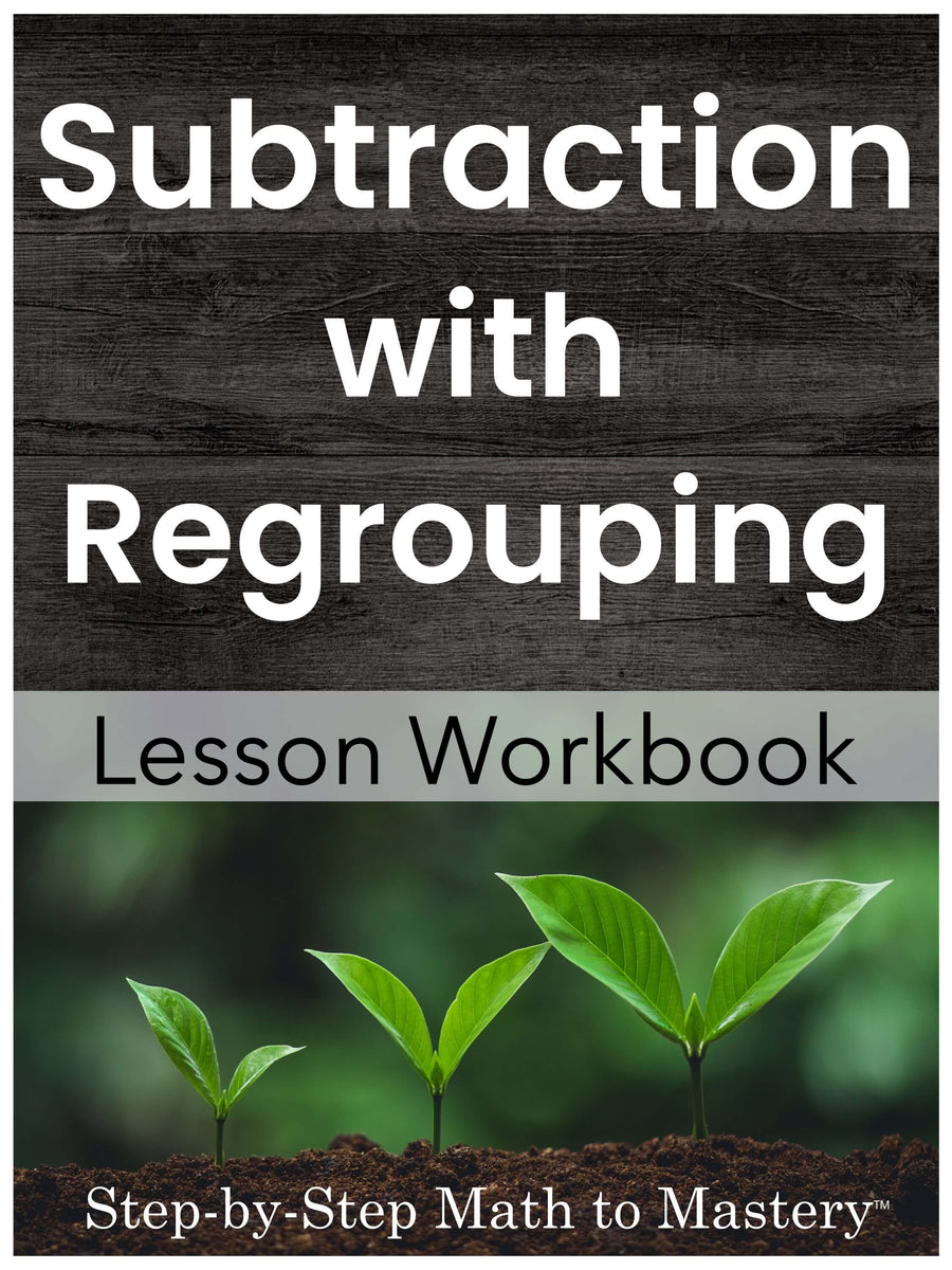 Addition & Subtraction with Regrouping | Step-by-Step Special Ed Math ...